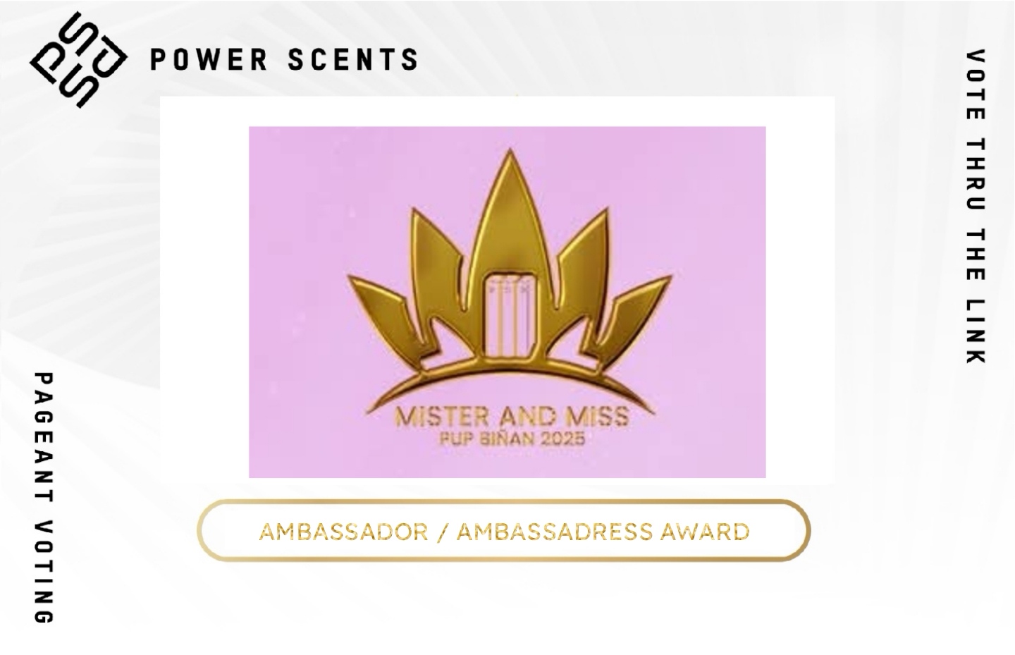 Mr & Ms PUP Binan 2025 - Power Scents Award - Pageant Vote PH